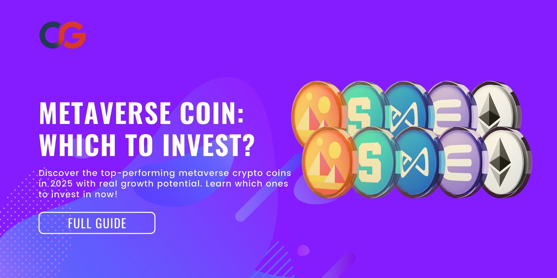 Top Metaverse Crypto Coins to Watch and Invest in 2025